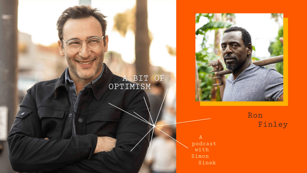 Being Richwith Ron Finley - Simon Sinek