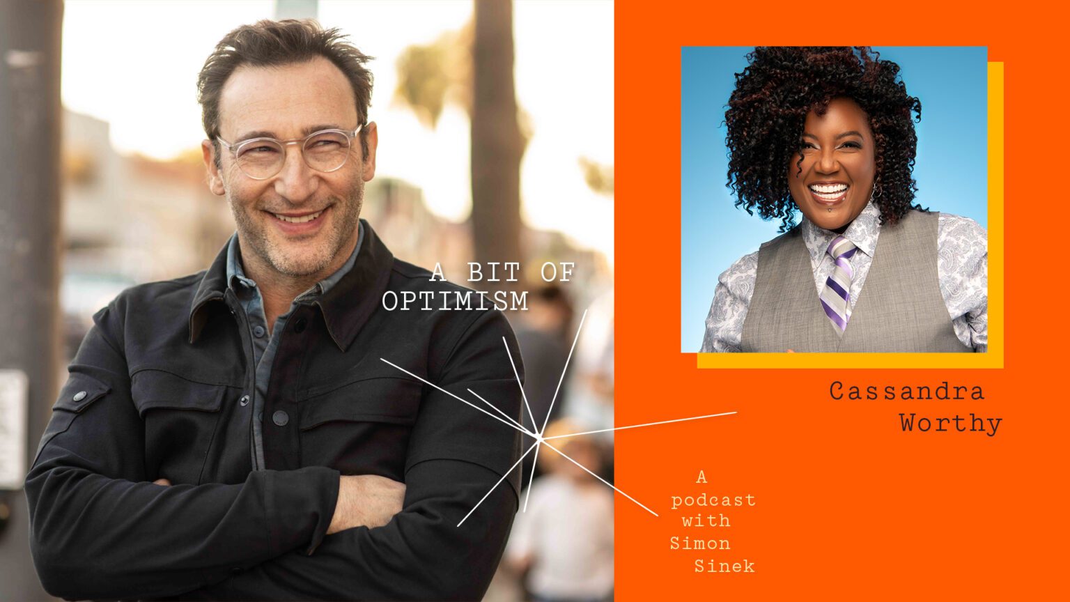 Preparing for Change with Cassandra Worthy - Simon Sinek