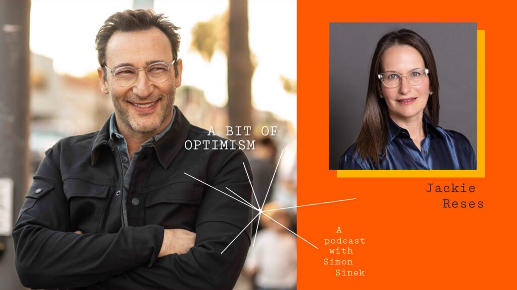 Excellence with Silicon Valley Legend Jackie Reses - Simon Sinek
