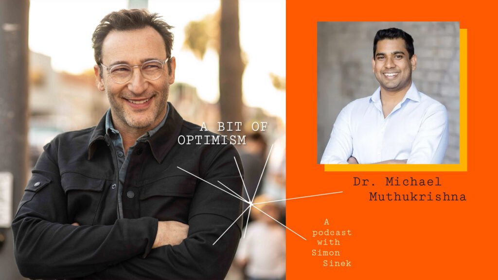 A Theory of Everyone with Dr. Michael Muthukrishna - Simon Sinek